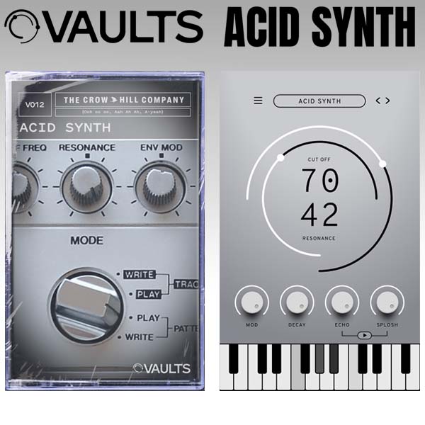 The Crow Hill Company Debuts Vaults - Acid Synth - Roland TB-303 Bass ...