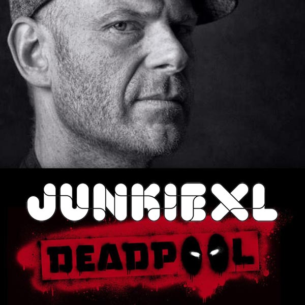 Tom Holkenborg, aka Junkie XL, announced that he has left the Deadpool ...